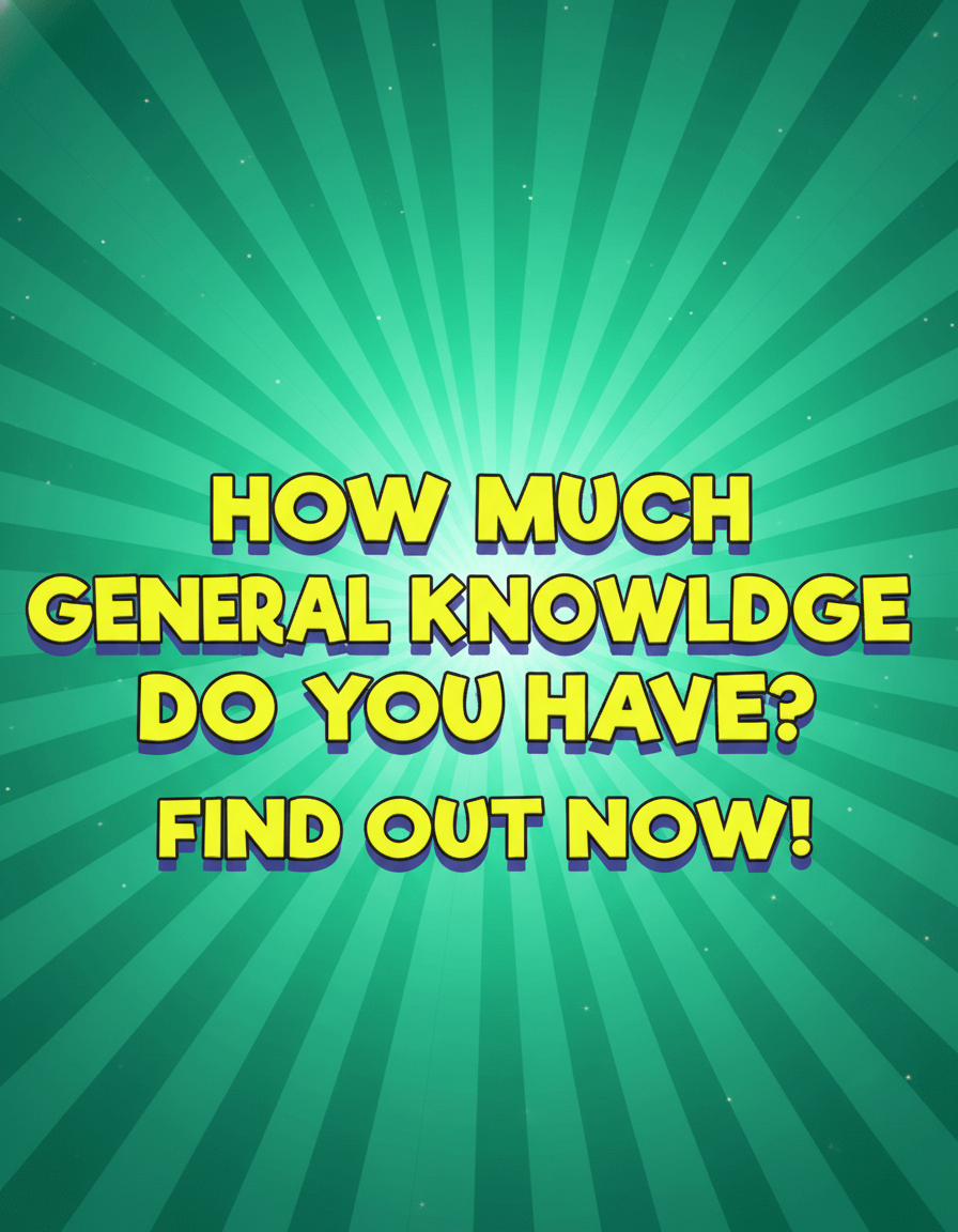 Fun General Knowledge Quiz